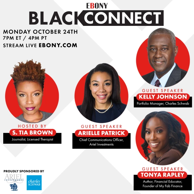 EBONY x Ariel Investments Black Connect: The State of Black Investors ...